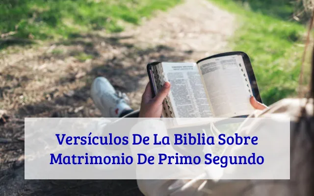 75+ Versículos De La Biblia Sobre Matrimonio De Primo Segundo